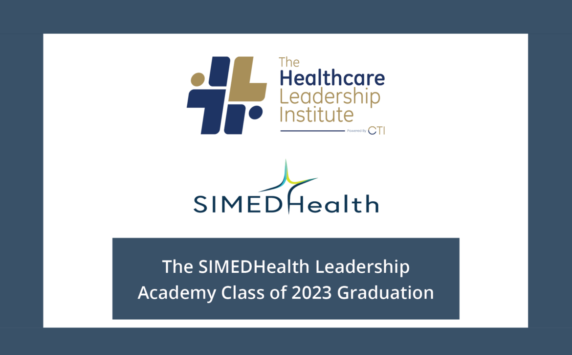 SIMEDHealth Leadership Academy: 2023 Graduation Highlights