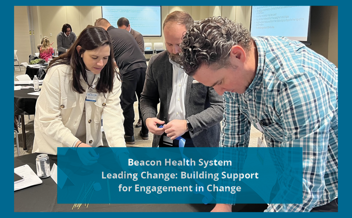 Beacon Health Leadership Academy: Leading Change Session