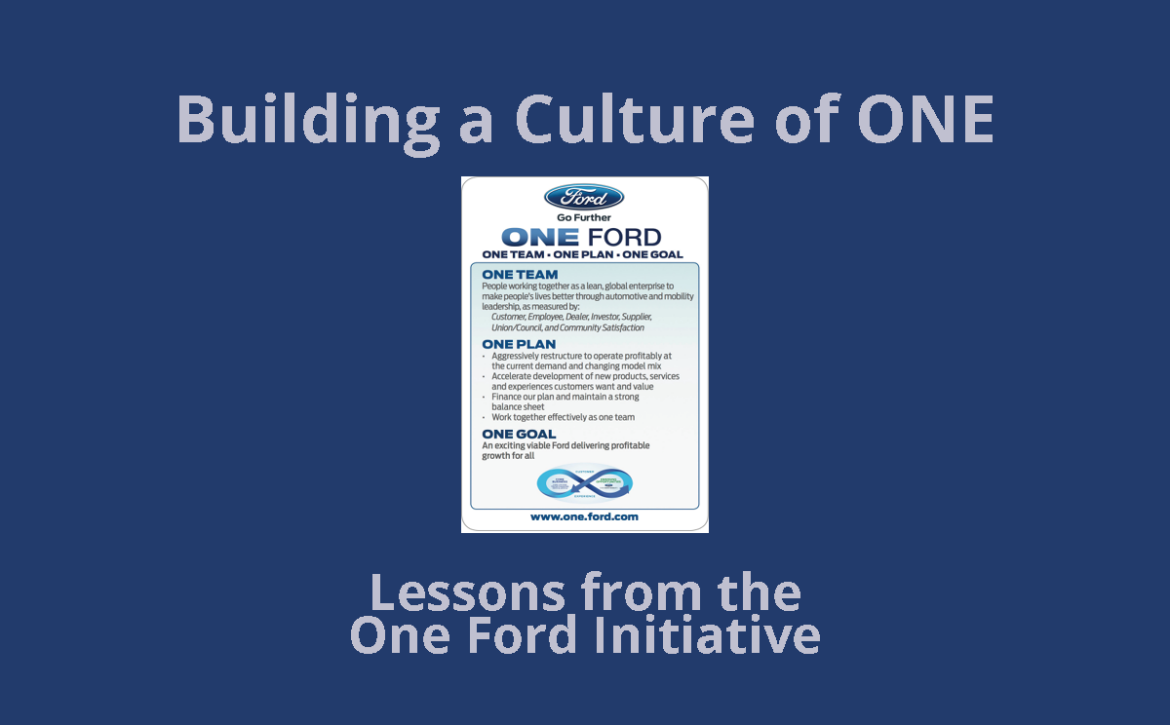 Building a Culture of ONE: Ford Initiative Insights
